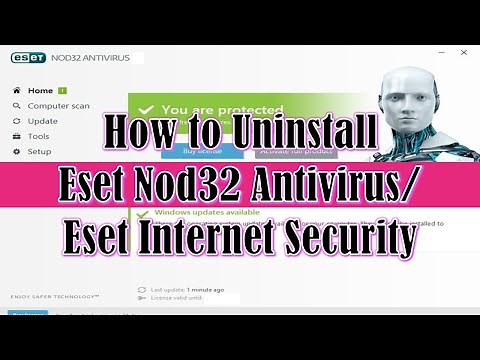How To Uninstall ESET NOD32 Antivirus/ ESET Internet Security