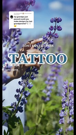 Tattoo Ideas in Memory of Lost Loved Ones