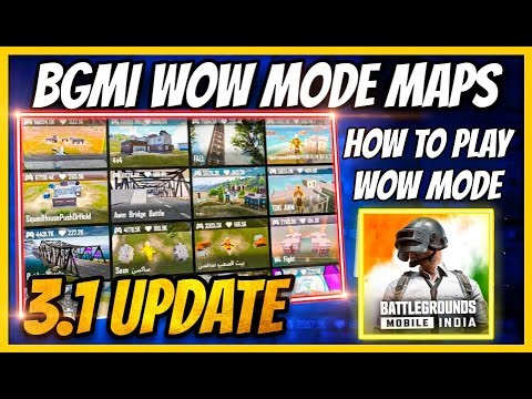 3.1 UPDATE : SECRET WOW MODE MAPS / HOW TO PLAY WOW MODE IN BGMI / ALL FEATURES EXPLAINED ( BGMI )
