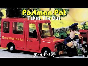 Postman Pat Takes The Bus (1992) (Part 1 of 2)