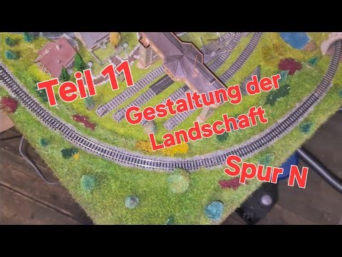Teil 11 Noch Gras Spritzdose Testen + Landschaftsgestaltung Modelleisenbahn Spur N