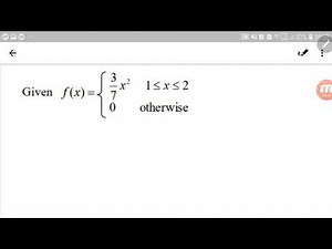 Continuous Random Variable : How to get E(X) & Var(X) from a PDF.
