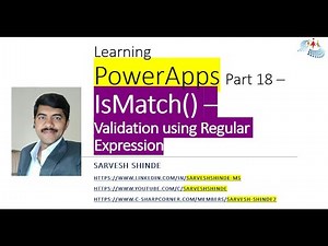 Validation using Regular Expression with IsMatch function - PowerApps Learning Part 18