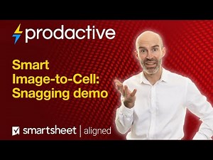 Smart Image-to-Cell in Smartsheet: Snagging and Punch list demo