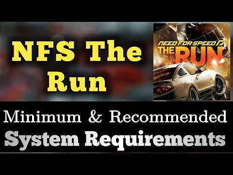 NFS Run System Requirements || NFS The Run Requirements Minimum & Recommended