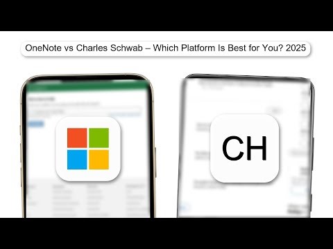 OneNote Vs Charles Schwab – Which Platform Is Best For You 2025 (ANALYSIS)