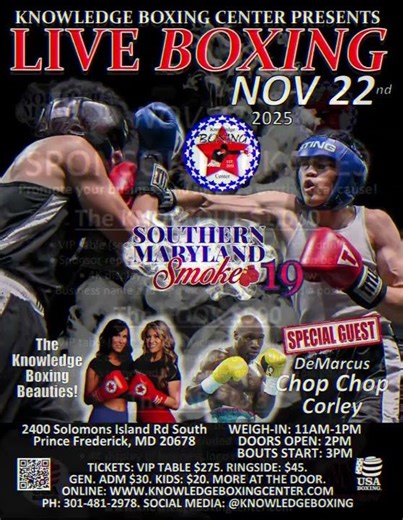 Southern MD Smoke 19. LIVE BOXING presented by the Knowledge Boxing Center