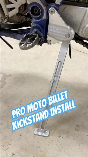 Pro Moto Billet Kickstand Install!