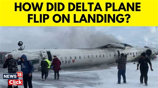 14K views · 61 reactions | Toronto Delta plane crash: Why the aircraft flipped upside down on landing Source: AP and Reuters #Toronto #DeltaPlane #PlaneFlip | News18 | Facebook