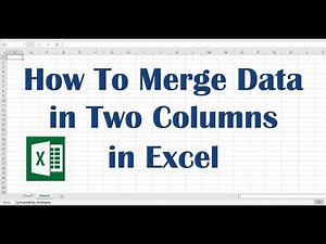 How To Merge Data in Two Columns in Excel - Simple Hack
