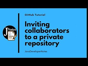 GitHub | Inviting collaborators to a private repository
