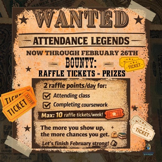 We’re excited to announce our Attendance Incentive Raffle happening February 2nd – February 26th! 🎟️✨ This is a fun way to reward students for showing up and staying engaged each day. When students attend class and complete their coursework, they’ll earn raffle points that turn into chances to win prizes! ⭐ How it works: ✅ Earn 2 raffle points per day when you: • Attend your classes • Complete your coursework 🎟️ Earn up to 10 raffle tickets each week! 🎁 What can you win? Students will be ente