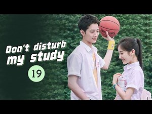 【ENG SUB】Don't disturb my study | EP19| 别想打扰我学习 | MangoTV Shorts