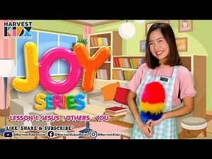 JOY Series Lesson 1: Jesus . Others . You