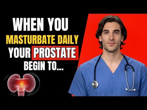 Daily Masturbation & Your Prostate: 3 Shocking Effects No One Told You About