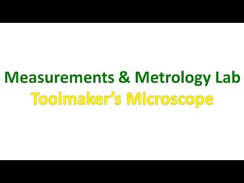 Toolmaker's Microscope | Measurements & Metrology Lab | MechLabVideos