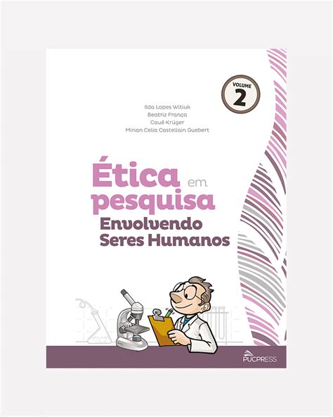 Ética em Pesquisa Envolvendo Seres Humanos