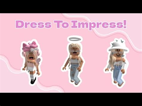 Dress To Impress Gameplay YouTube