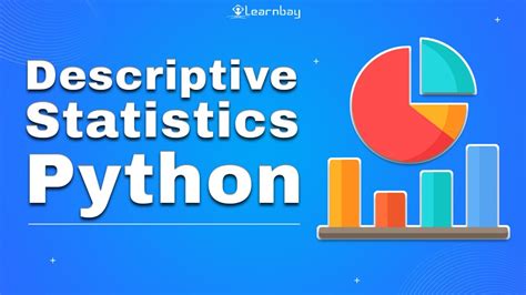 descriptive statistics python learnbay youtube