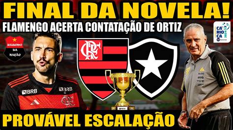 PROVÁVEL ESCALAÇÃO FLAMENGO X BOTAFOGO CONTRATAÇÃO DE LÉO ORTIZ