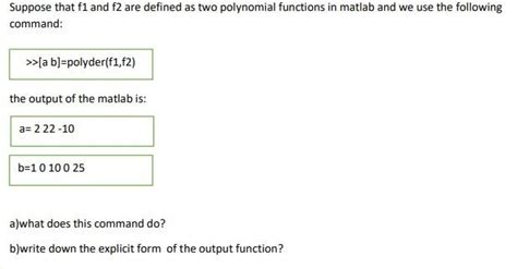 solved suppose that f1 and f2 are defined as two polynomial