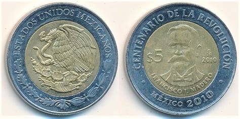 5 pesos Centenario de la Revolución Francisco I Madero 2010 México