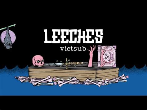 Lyrics Vietsub Ll Melanie Martinez LEECHES YouTube