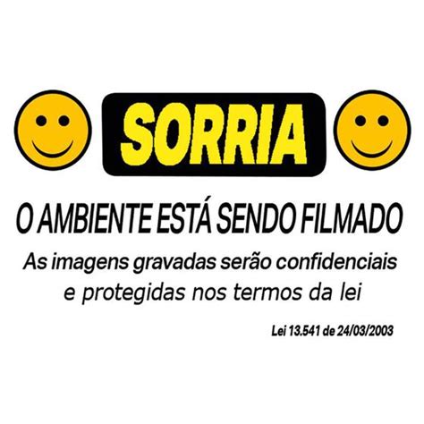 Placa De Aluminio Sorria Voce ESTA Sendo Filmado Lei 20X12 BITS