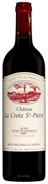2020 Château La Croix Saint Pierre Blaye Côtes de Bordeaux Vivino US