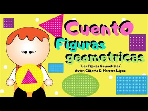 Cuento Figuras Geométricas YouTube