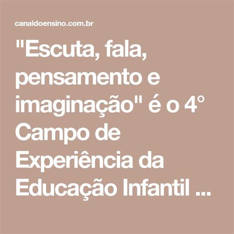 Escuta Fala Pensamento E Imagina O Na Educa O Infantil Educa O