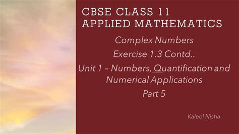 complex numbers conjugate modulus unit 1 part 5 cbse class 11 applied maths in english
