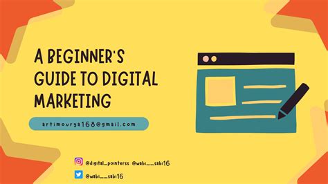 A Beginners Guide To Digital Marketing Arti Maurya