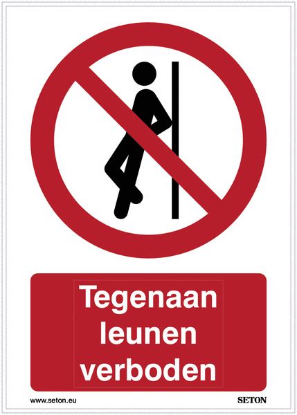 Verticale Verbodsborden En Stickers Iso Tegenaan Leunen