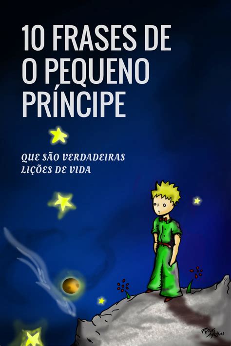 17 frases do Pequeno Príncipe que são lindas lições de vida