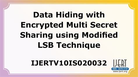 data hiding with encrypted multi secret sharing using modified lsb technique youtube