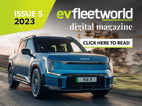 New Issue Of Ev Fleet World Digital Now Out
