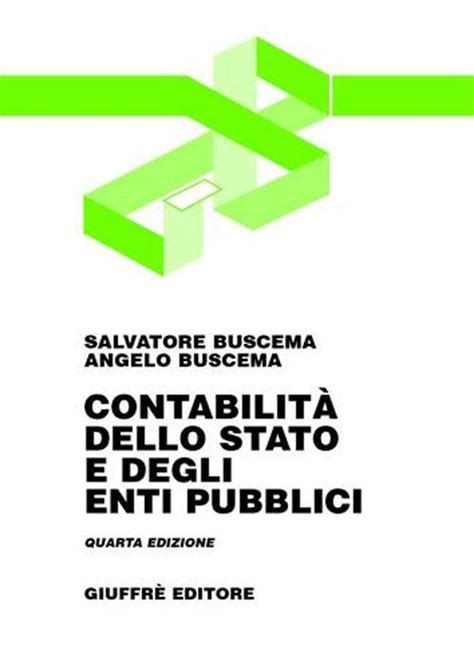Contabilità dello Stato e degli enti pubblici Salvatore Buscema