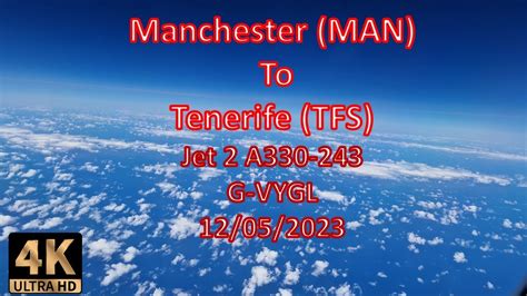 JET2 Flight LS917 Manchester MAN To Tenerife TFS YouTube