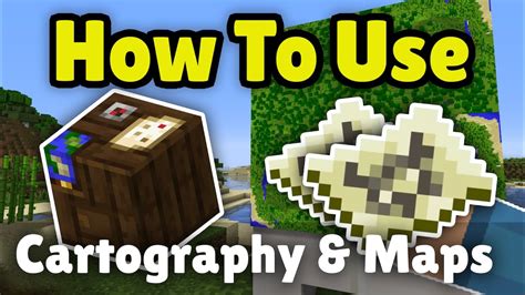 How To Use Maps And Cartography Tables In Minecraft Full Tutorial For