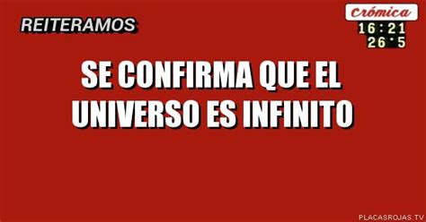 Se Confirma Que El Universo Es Infinito Placas Rojas Tv