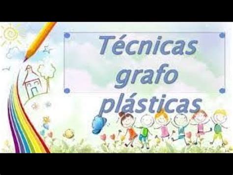 Técnicas grafoplásticas YouTube