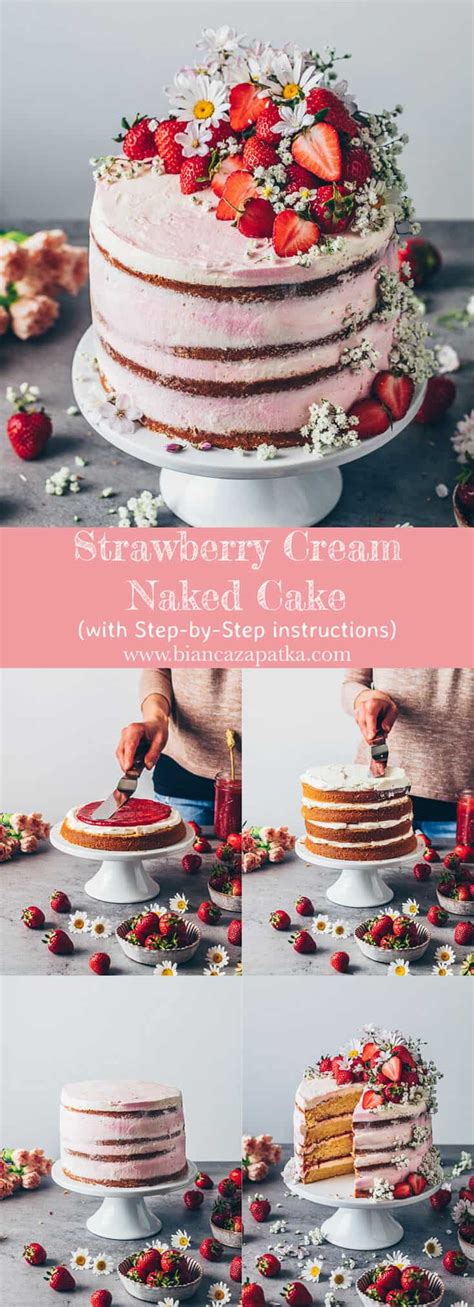 Strawberry Cream Naked Cake Recipe Bianca Zapatka Recipes