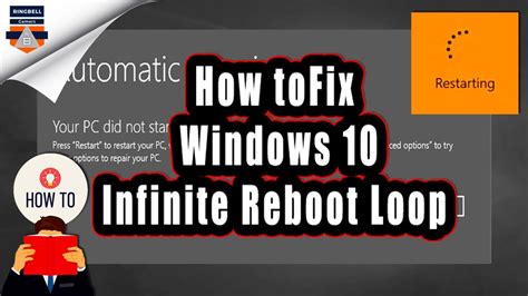 How To Fix A Windows 10 Infinite Reboot Loop Windows Restart