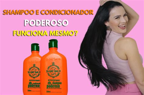 Shampoo e Condicionador Poderoso Gold Spell é Bom Resenha