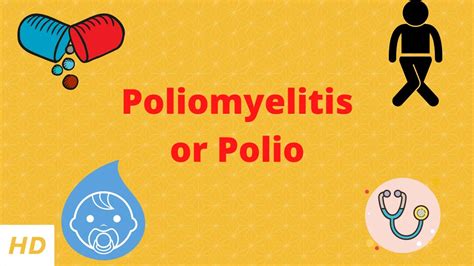 Poliomyelitis Or Polio Causes Signs And Symptoms Diagnosis And