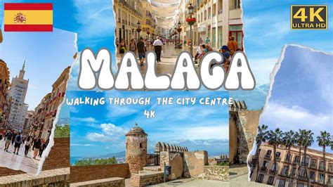 Málaga walking tour in city center 4k مدينة ملقا الاسبانيه YouTube
