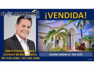 SOLD Vendido Ciudad Jardin Puerto Rico Venta Bienes Raíces Toa Alta