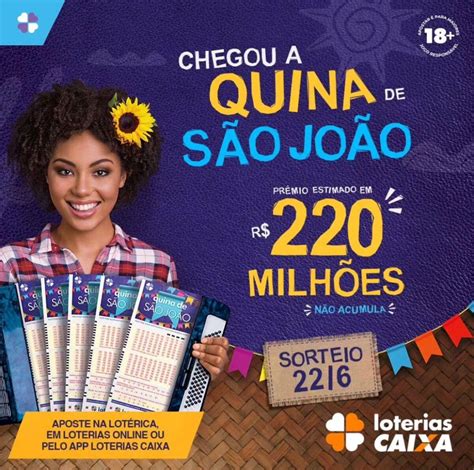 Quina de São João 2024 tem prêmio de R 220 milhões veja como