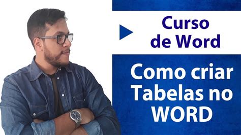 Como Criar Tabelas No Word Youtube